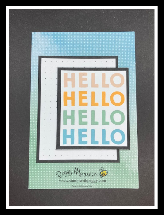 Enjoy the Adventure Hello • Stamp With Peggy