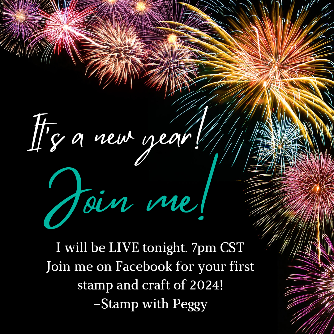Happy New Year!!! • Stamp With Peggy