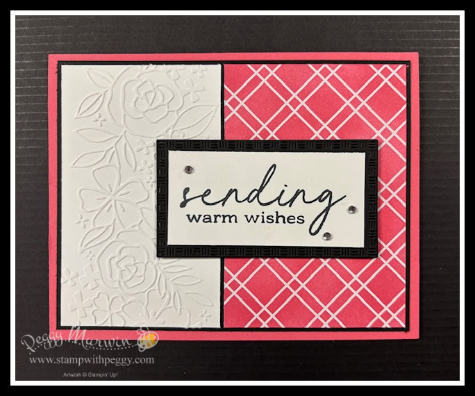 Sending Warm Wishes • Stamp With Peggy